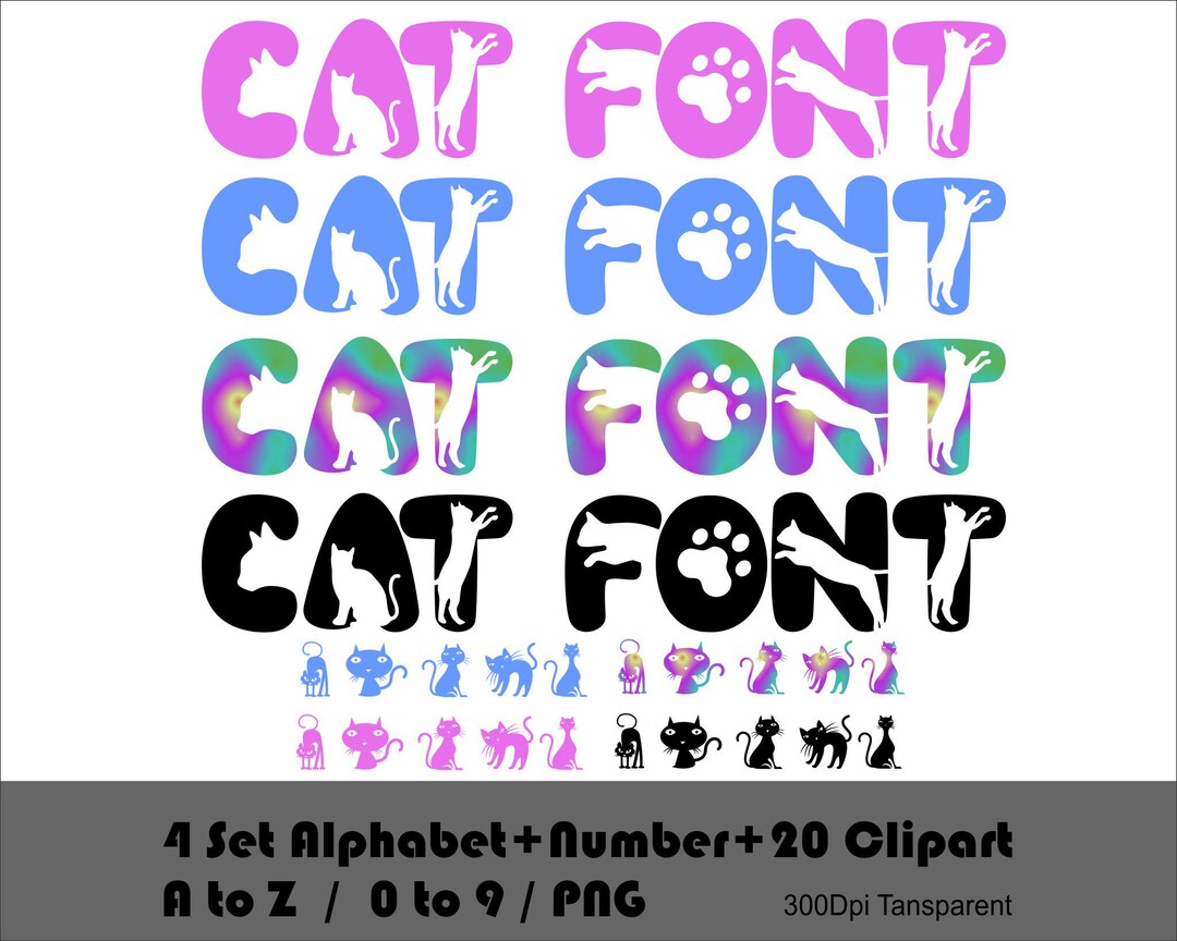 Cat Font Png Kitten Cat Alphabet Png Cute Kitty Font Meow Font Png Paw ...