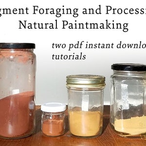 Natural Paintmaking and Pigment Foraging Tutorials, Collect Rocks, Make ...