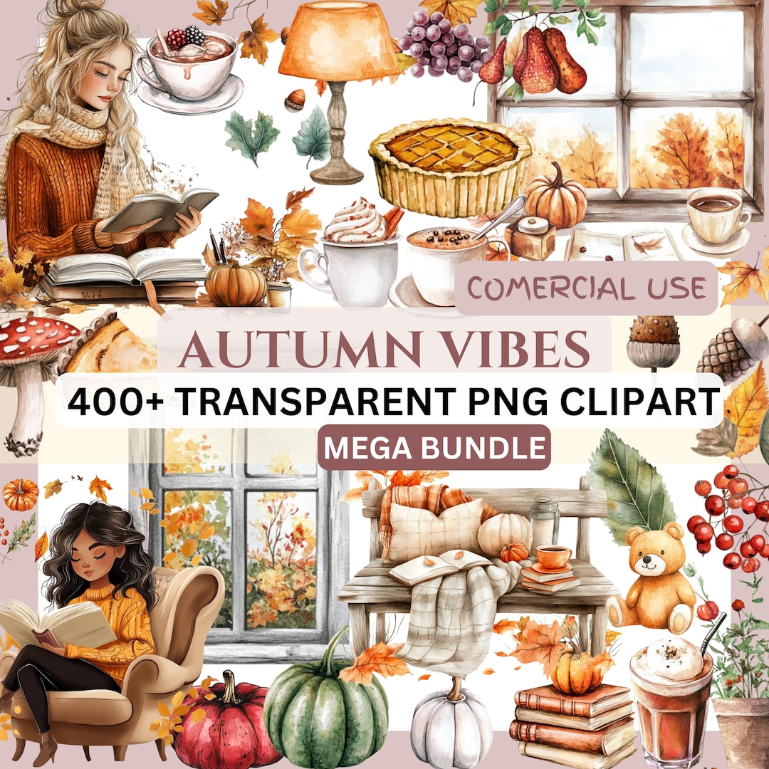 400+ PNG AUTUMN Vibes Fall Clip Arts (commercial Use, Bundle, Digital ...