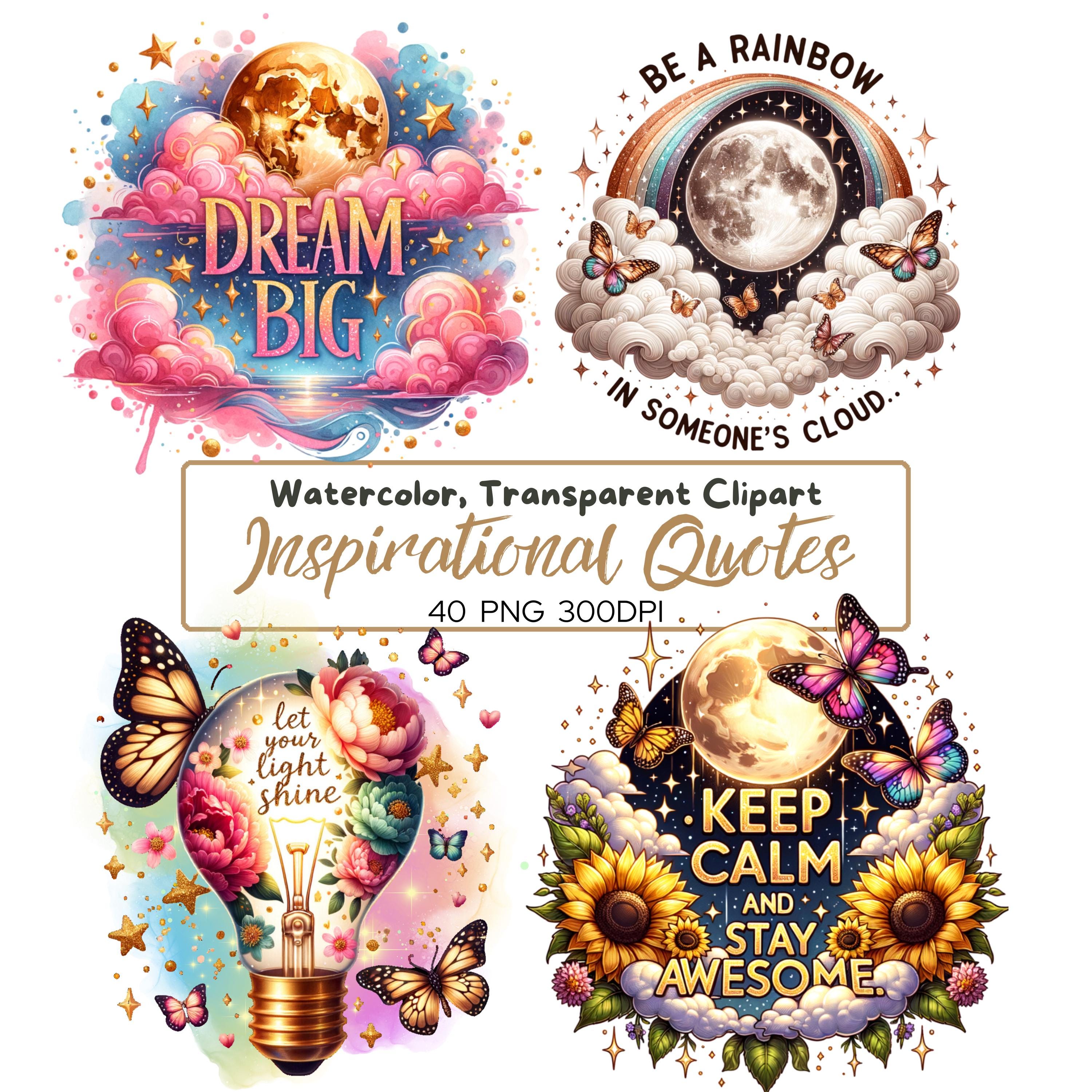 40 PNG Inspirational Quotes Clipart, Motivational Phrase Illustrations ...