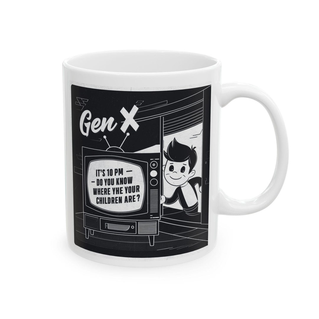 Generation X Coffee Mug, It's 10PM, Retro Coffee Cup, Classic Gift Dad ...