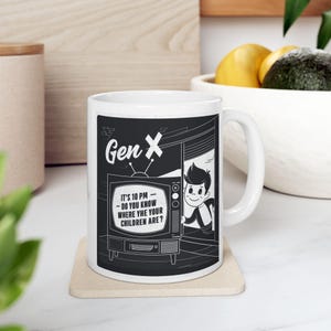 Generation X Coffee Mug, It's 10PM, Retro Coffee Cup, Classic Gift Dad ...