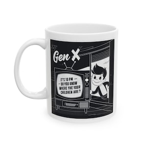 Generation X Coffee Mug, It's 10PM, Retro Coffee Cup, Classic Gift Dad ...