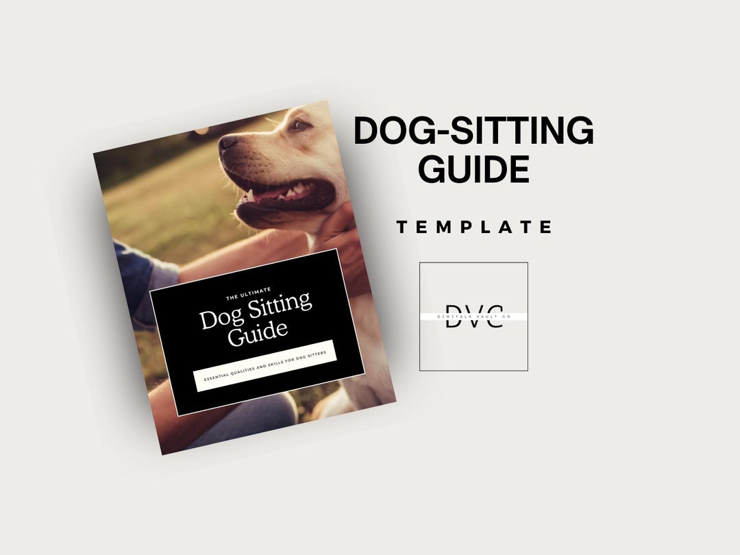 Dog Sitting Guide Template for Pet Sitters and Dog Owners Editable Care ...