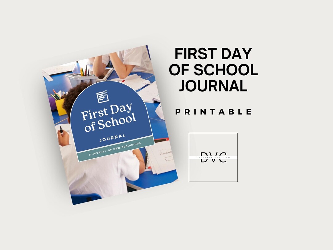 First Day of School Journal: Kids' Milestone Keepsake (PDF Printable A4 ...
