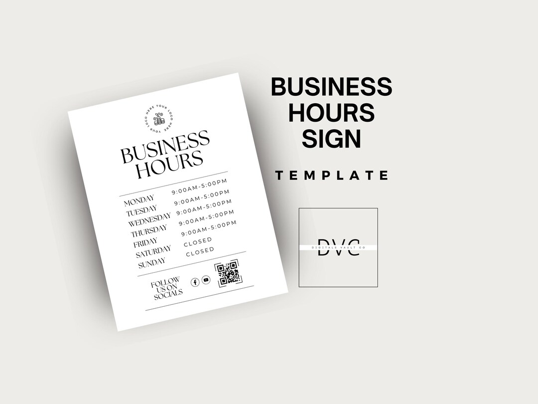Business Hours Sign Template | Professional Customizable and Editable ...