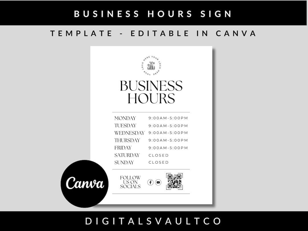 Business Hours Sign Customizable Template | Professional Editable Hours ...