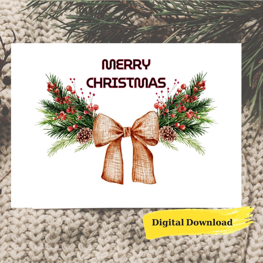 Digital Printable Bow Christmas Card. Ribbon Christmas Card. Merry ...
