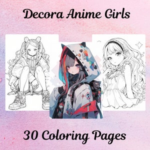 30 Decora Girls - Anime Coloring Pages, Printable PDF, Instant Download ...