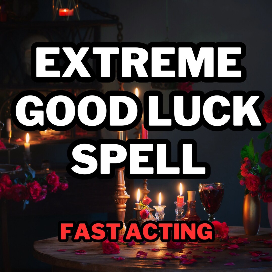 Good Luck Spell, Extreme Good Luck Spell, Happiness Spell, Happy Life Spell, Positive Energy ...