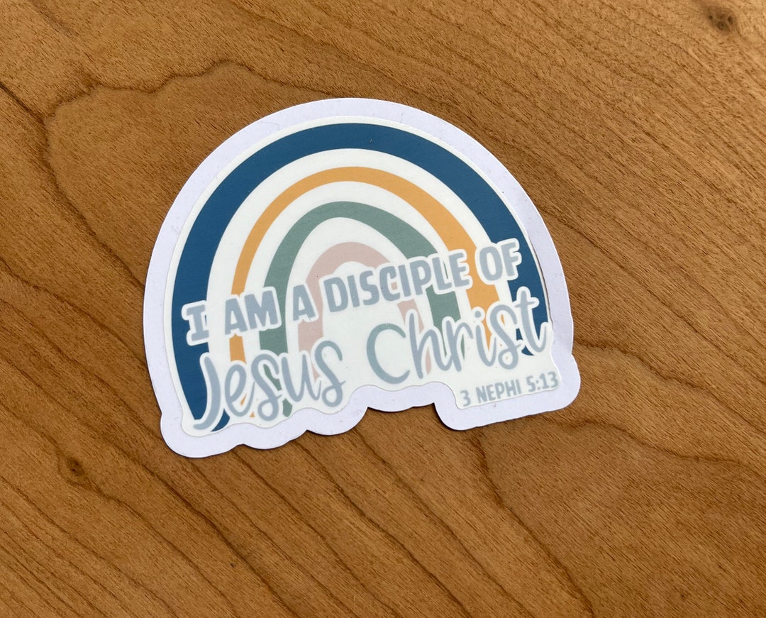 I Am a Disciple of Jesus Christ Sticker, LDS Youth Theme Sticker, 2024 ...