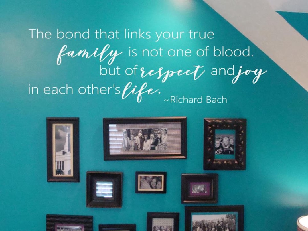 The Bond That Links Your True Family is Not One of Blood, but of ...