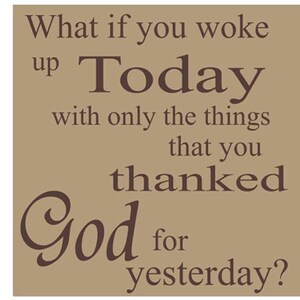 What You Thanked God for Yesterday Tile Vinyl - Etsy