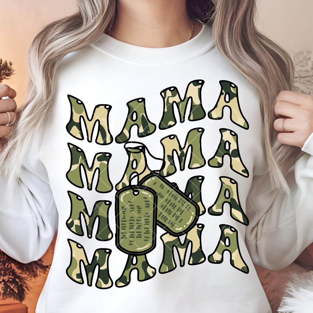 Mama PNG Sublimation Military Camo Mom Design With Dog Tags - Honoring ...