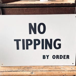Vintage 'no Tipping' Sign - Etsy