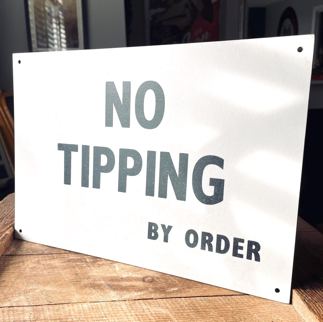 Vintage 'no Tipping' Sign - Etsy