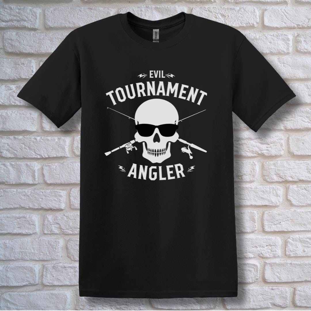 Fishing Shirt, Evil Tournament Angler T-shirt for Men or Women, Bass ...