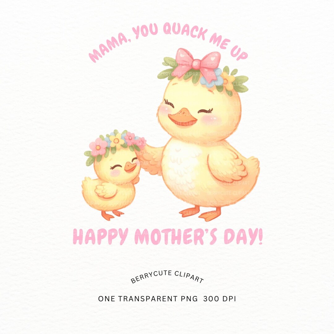 Mother’s Day Clipart, Cute Duck Clipart, Mom and Baby Duck PNG, Quack ...