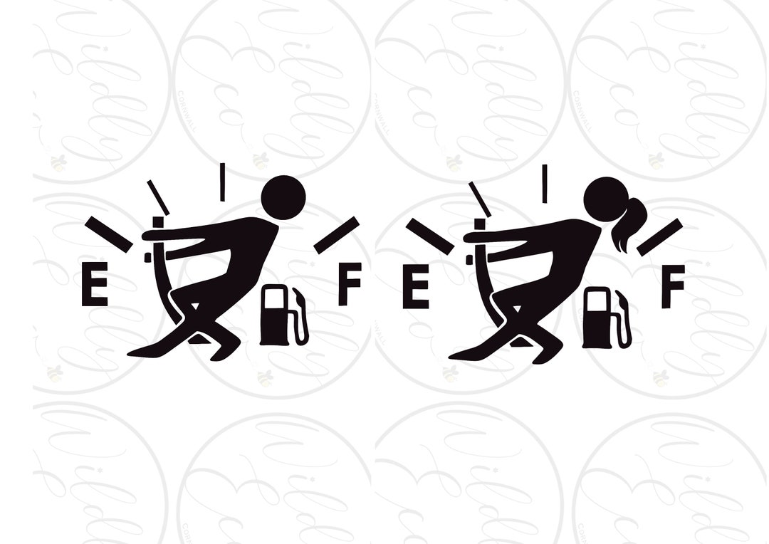 Empty Fuel Tank Two Png Files Funny Empty Gas Tank Decal Cricut Cut ...