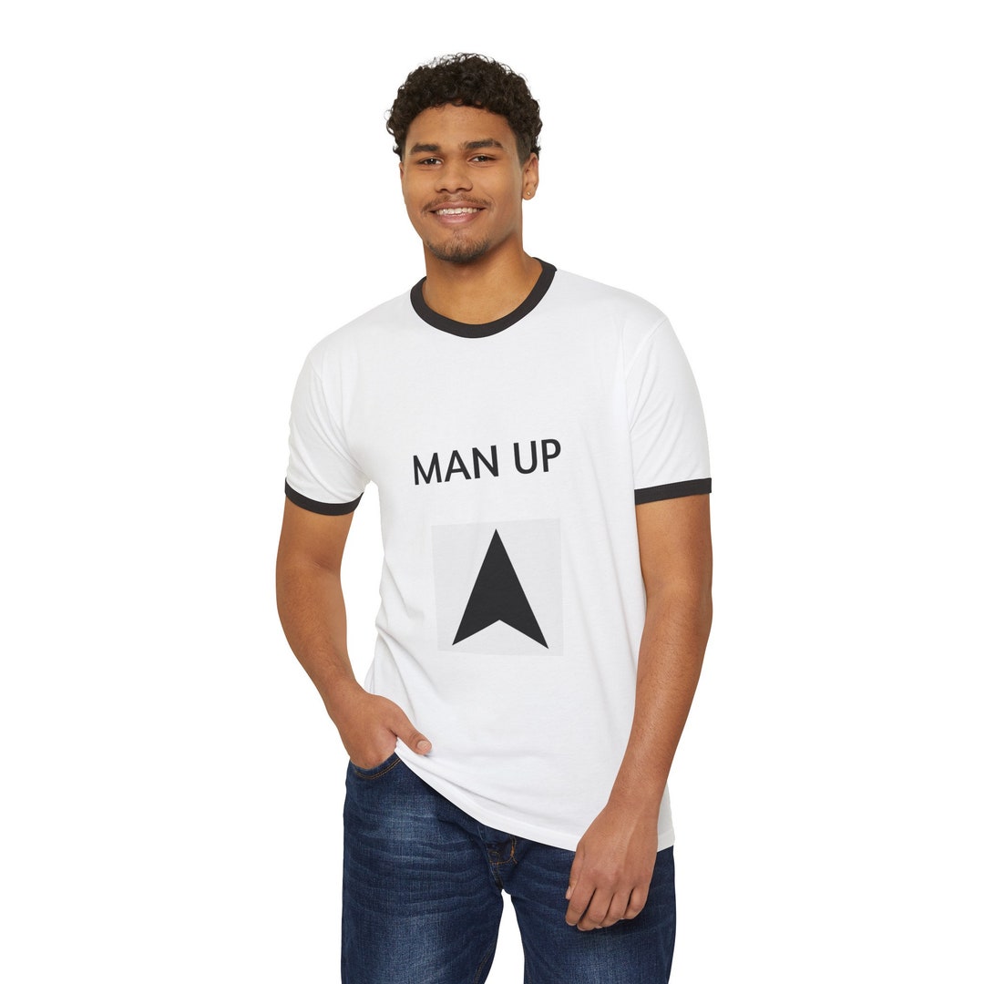 Man up Unisex Cotton Ringer T-shirt - Etsy
