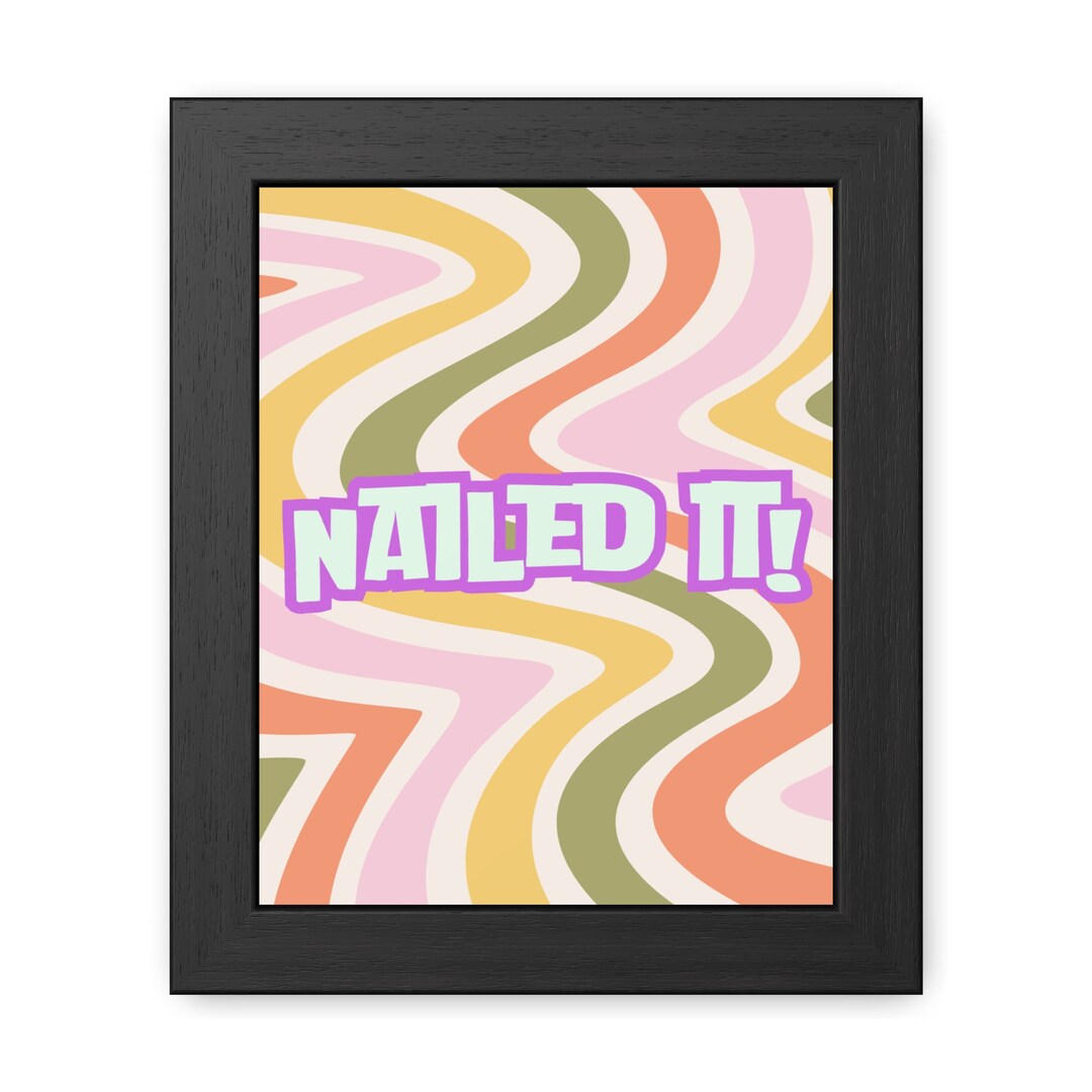 Nailed It Poster Digital Download Printable Salon Decor - Etsy