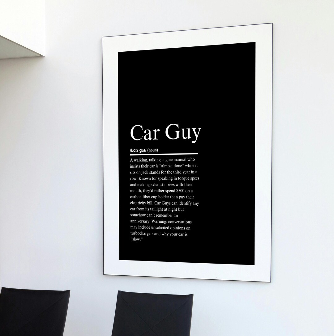 Hilarious Car Guy Definition Print – Sarcastic Wall Art for Car ...
