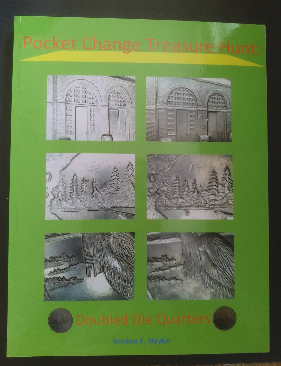 Coin Book Autographed Copy Pocket Change Treasure Hunt: Doubled Die ...