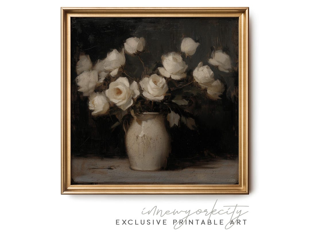 White Roses Wall Art – Moody Still Life Painting – Downloadable Digital ...