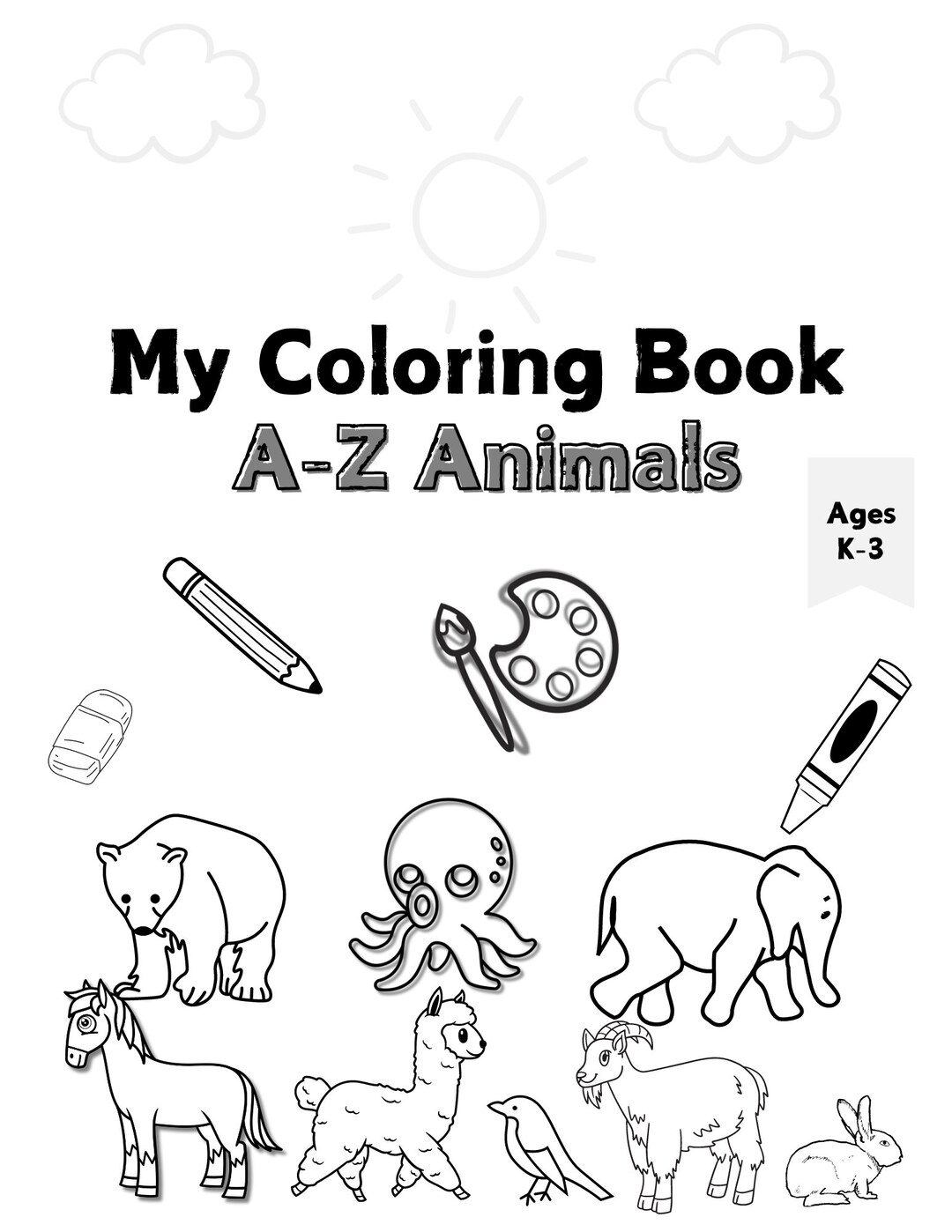 A-Z Animal Alphabet Coloring Pages for Toddlers | 26 + 2 Bonus Pages ...