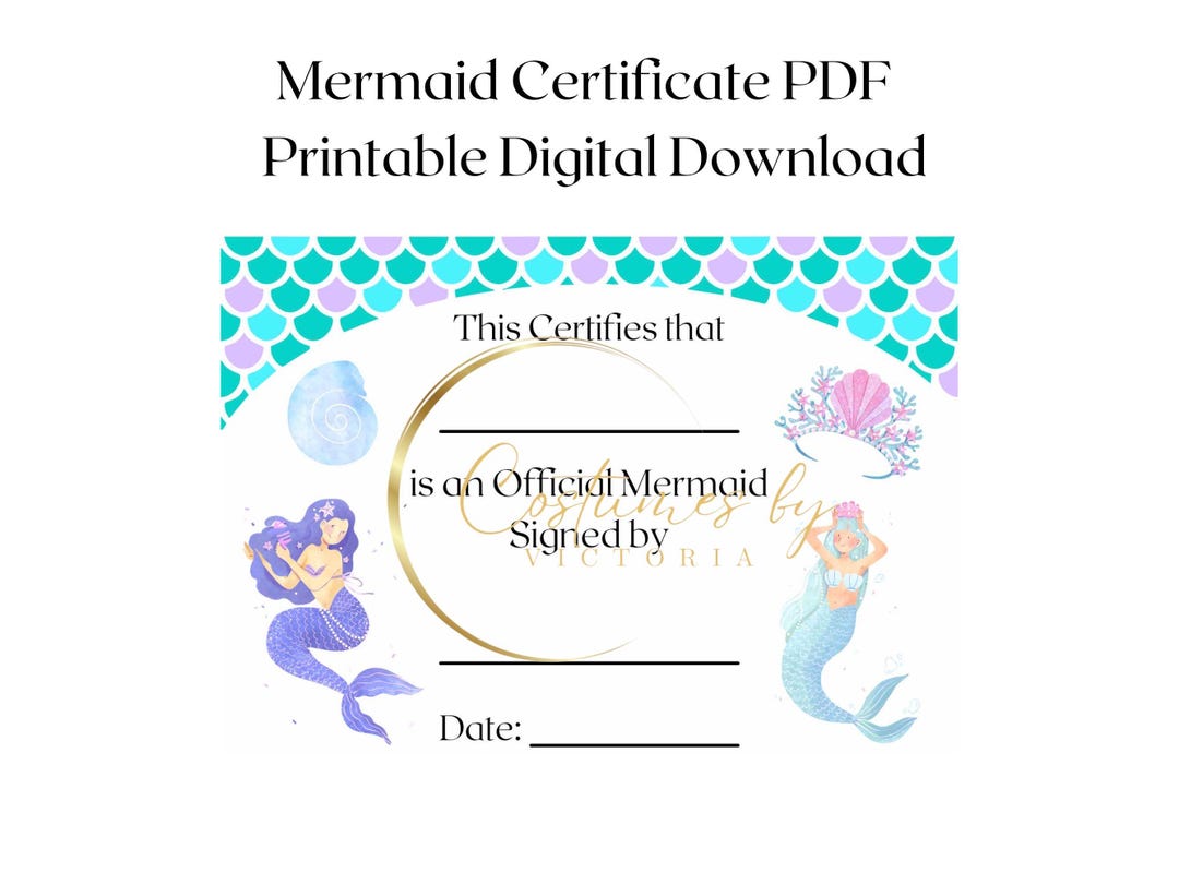Printable Mermaid Certificate for Childrens Birthday Parties, Under the ...