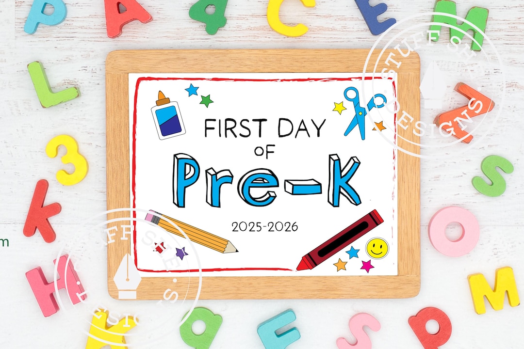 First Day of Pre-k 2025-2026 Printable Sign Instant Download - Etsy