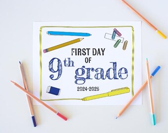 First Day of School Sign, Ninth Grade, 9th Grade, Instant Download ...