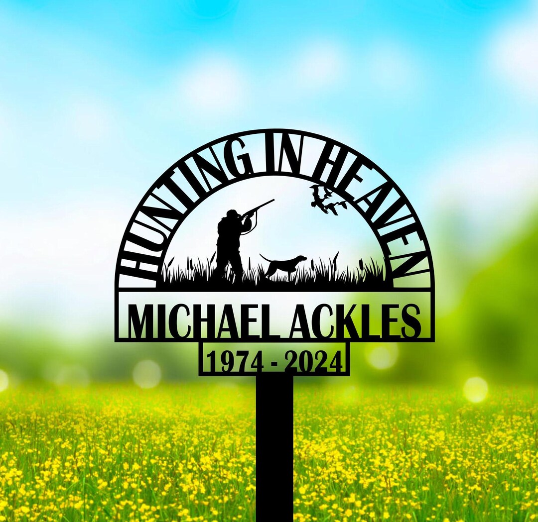 Personalized Hunter Memorial Stake, Duck Hunter Sign, Hunter Loss ...