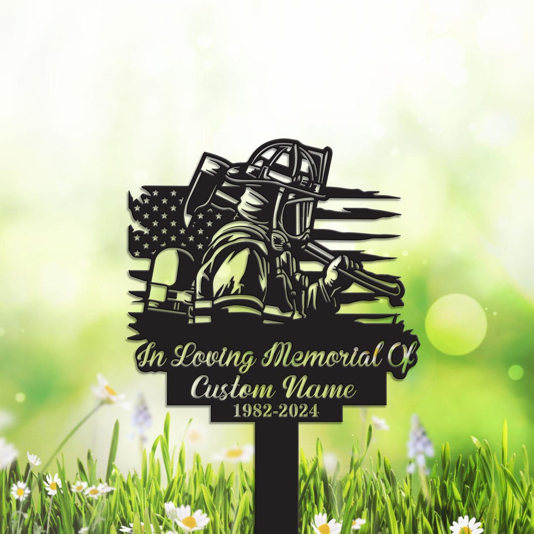 Custom Fireman Memorial Metal Stake, Firefighter Memorial Plaque With ...
