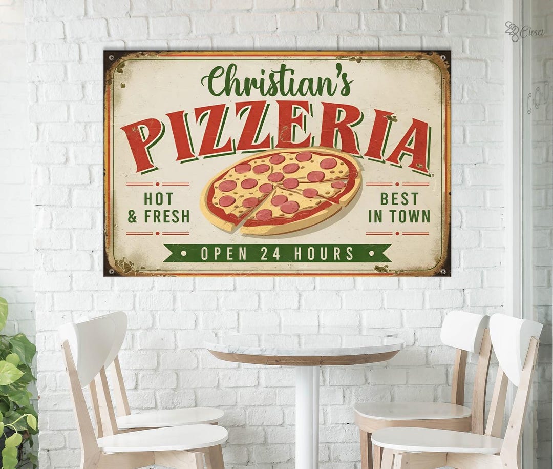 Custom Pizzeria Sign Metal, Pizza Kitchen Decor, Vintage Pizza Decor ...