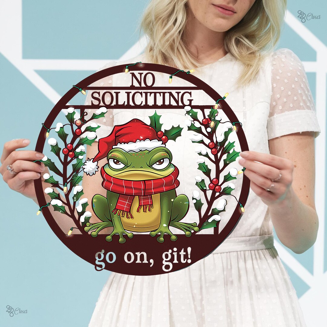 Christmas No Soliciting Sign, Funny Frog Holiday Metal, Winter Porch ...