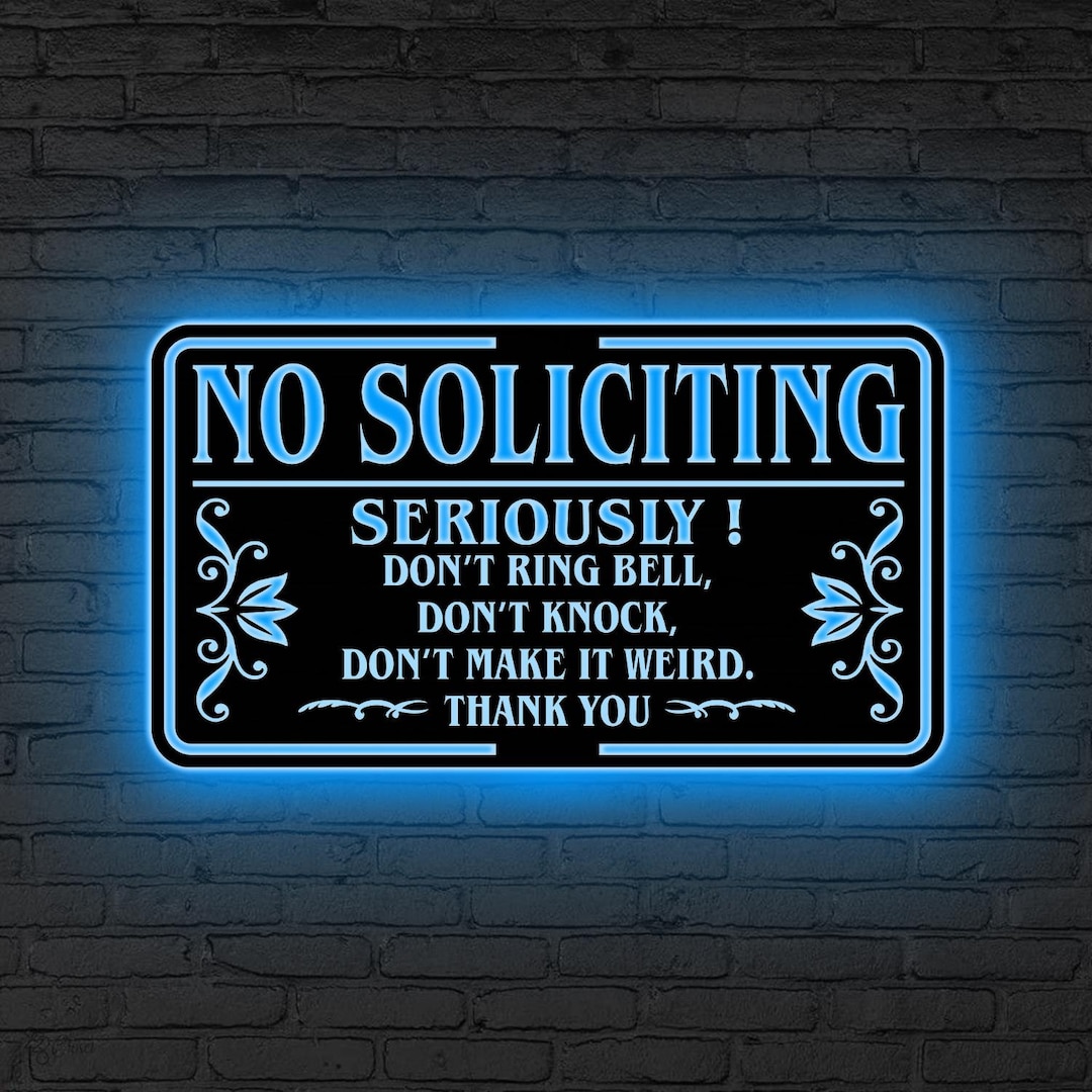Custom No Soliciting Metal Sign LED Lights, Porch Sign, Soliciting Sign ...