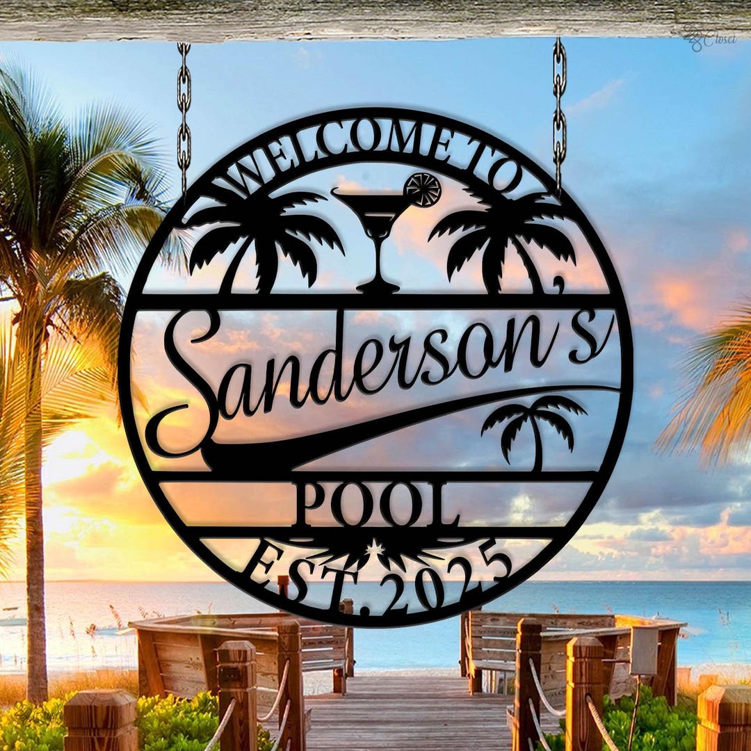 Custom Pool Sign With Name, Tropical Metal Sign,poolside Decor, Welcome ...
