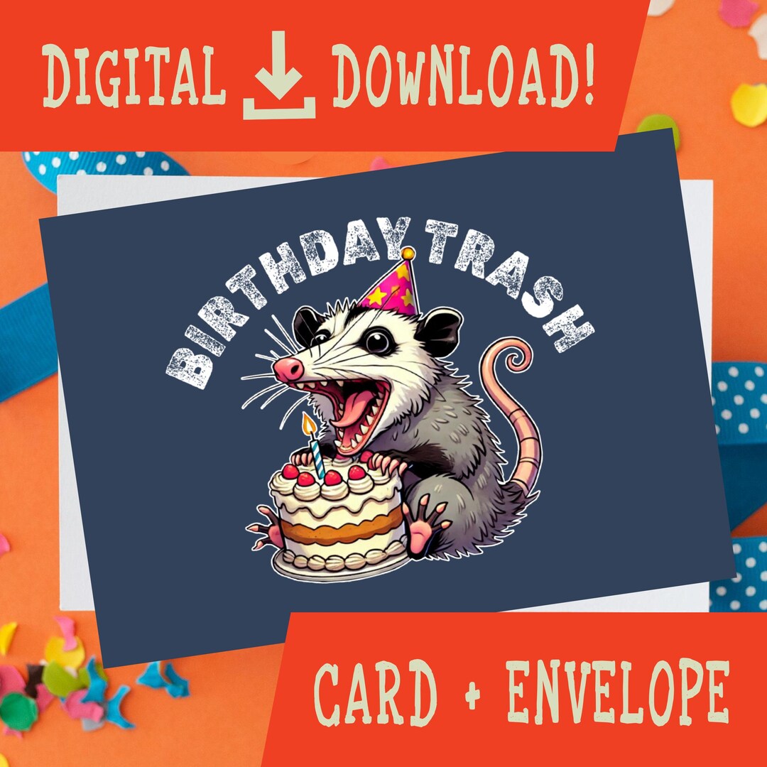 Funny Possum Birthday Card: 'birthday Trash' Design (digital Download ...