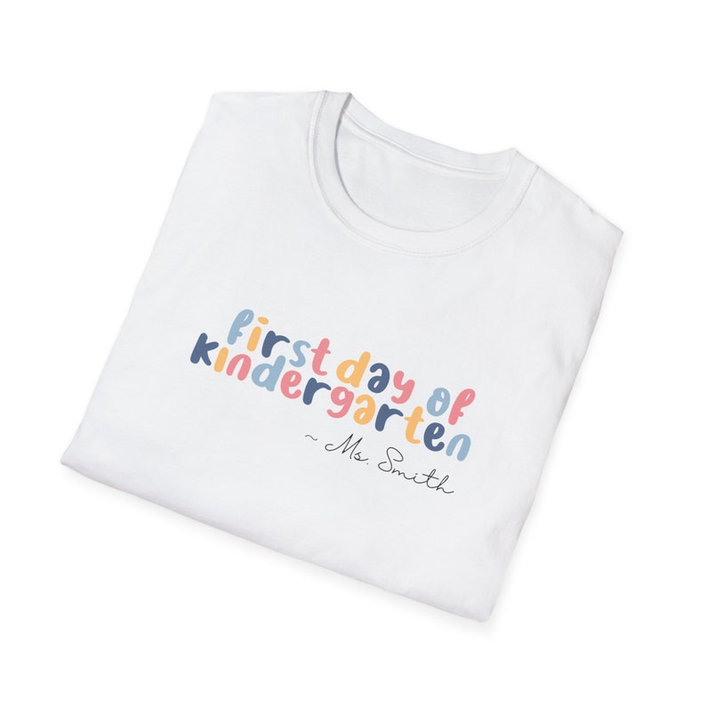First Day of Kindergarten, Kindergarten Teacher Welcome Students Shirt ...