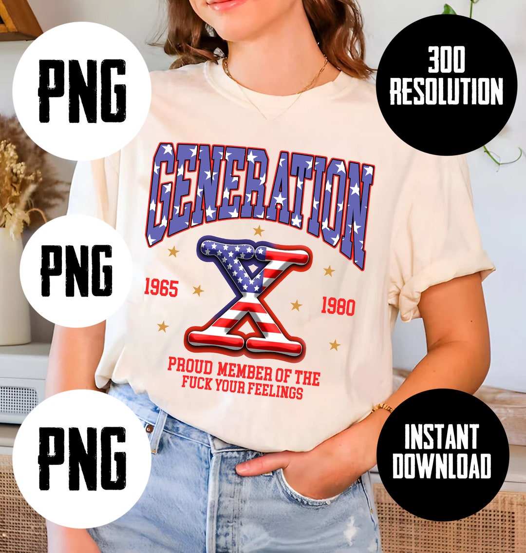 4th of July Png, Generation X Png, Custom Year Independence Day Png ...