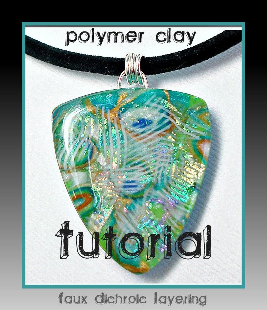 Polymer Clay Pendants Tutorial- Faux Dichroic Jewelry Making by Sherri ...