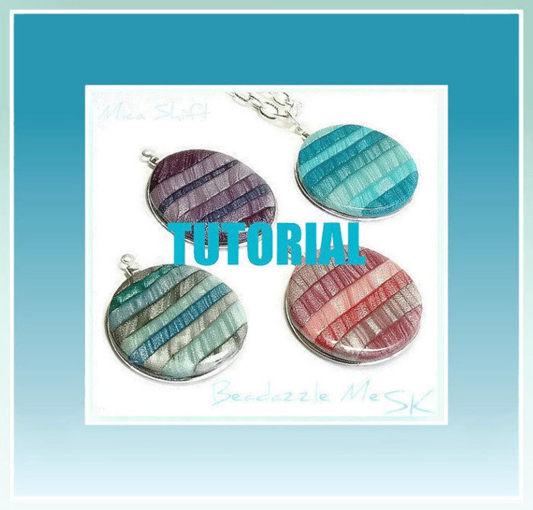Polymer Clay Tutorial- Mica Shift Pendants by Sherri Kellberg- Easy Jewelry Making - Etsy