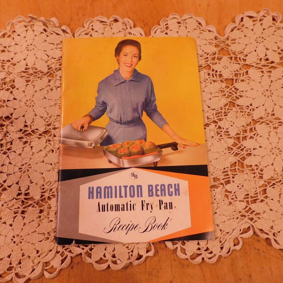 Hamilton Beach Automatic Fry Pan Recipe Book - Vintage Cookbook (WN 32 ...