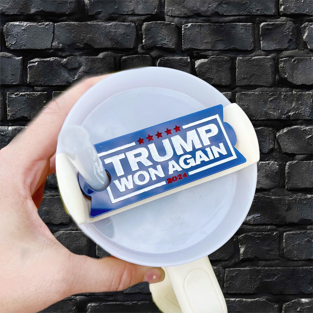 Trump WON Again Topper 40oz, 30oz, 20oz - Etsy