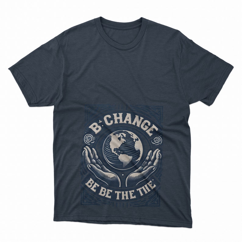 Be the Change Environmental Awareness T Shirt Eco Friendly Tee Save the ...
