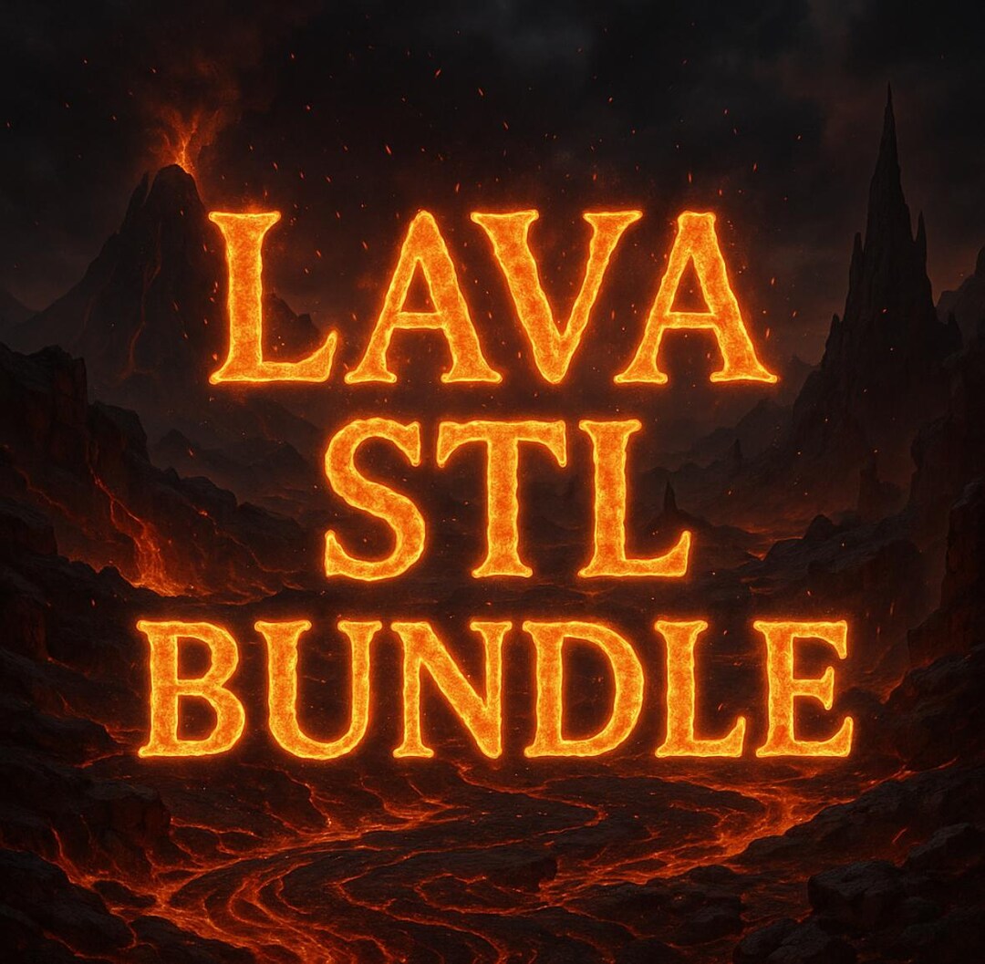 Lava Bundle – STL Files for 3D Printing | Portal, Monsters & Bases - Etsy