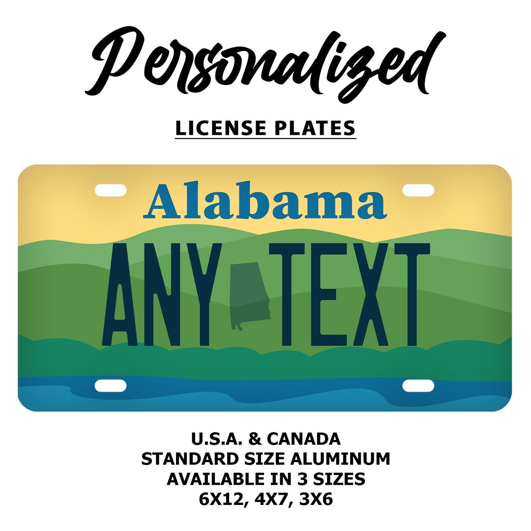 Custom Alabama License Plate: Personalized Car, Motorcycle, Bicycle Tag ...