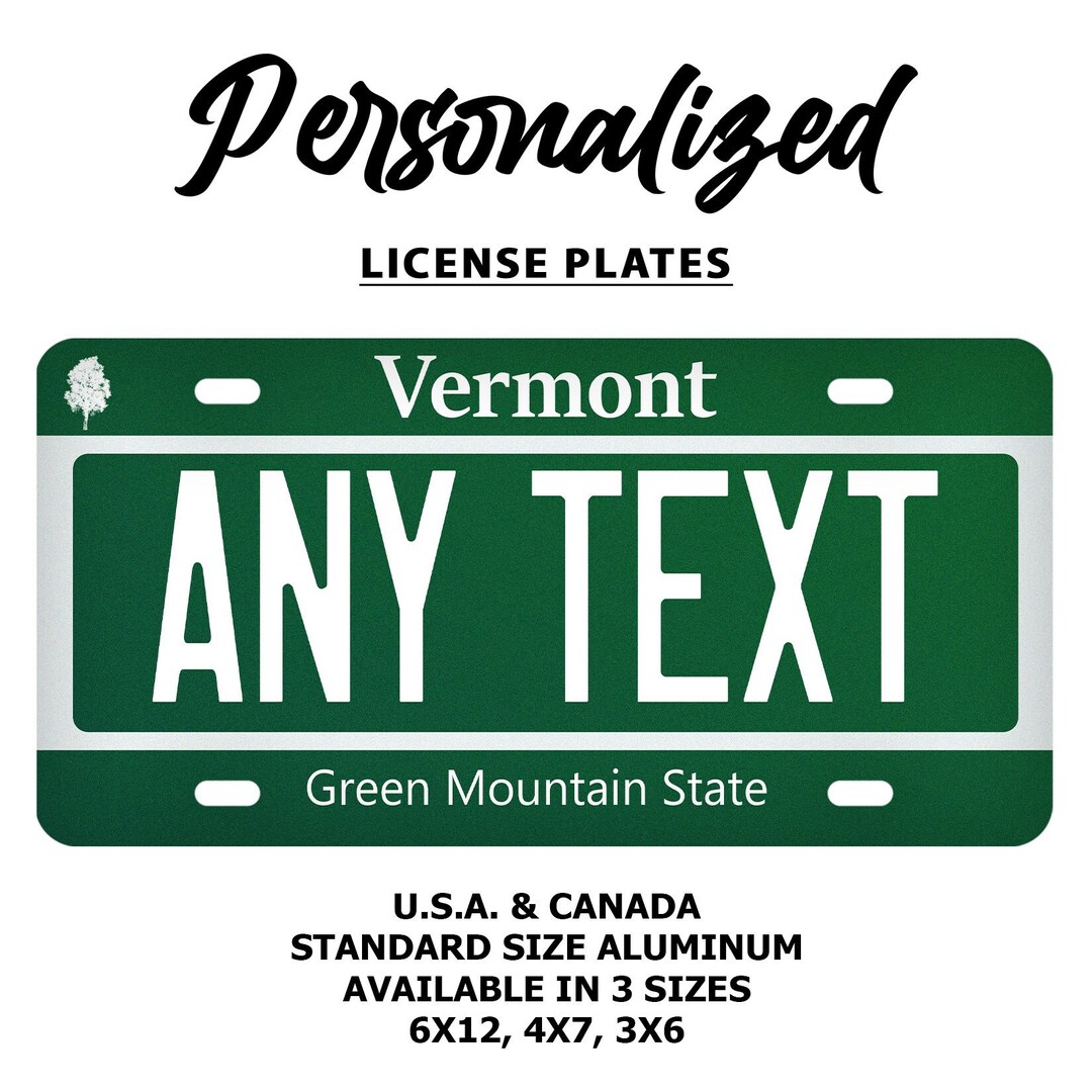 Custom Vermont License Plate: Personalized Car, Motorcycle, Bicycle Tag ...
