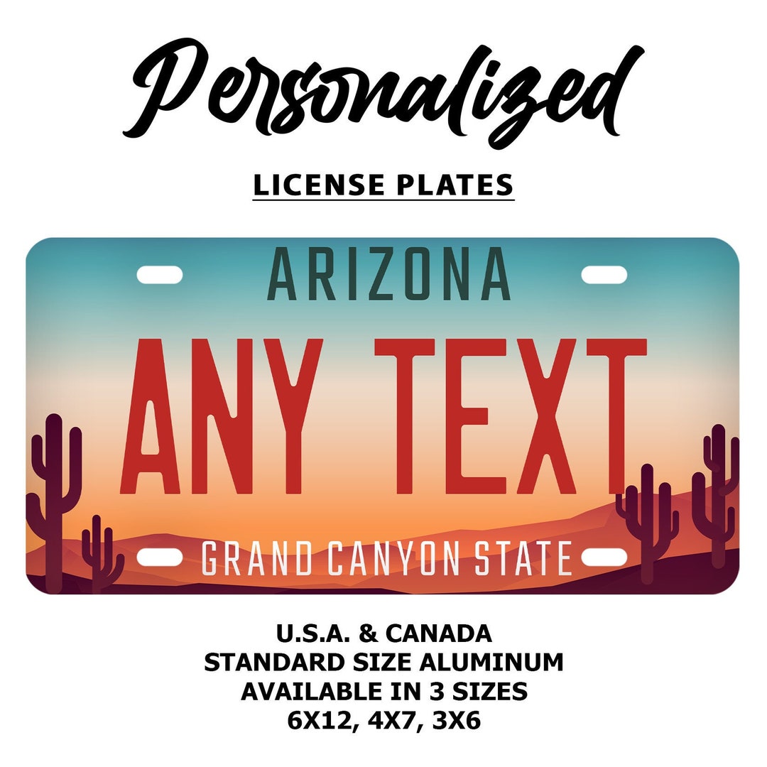 Custom Arizona License Plate: Personalized Text, Aluminum Car Tag - Etsy